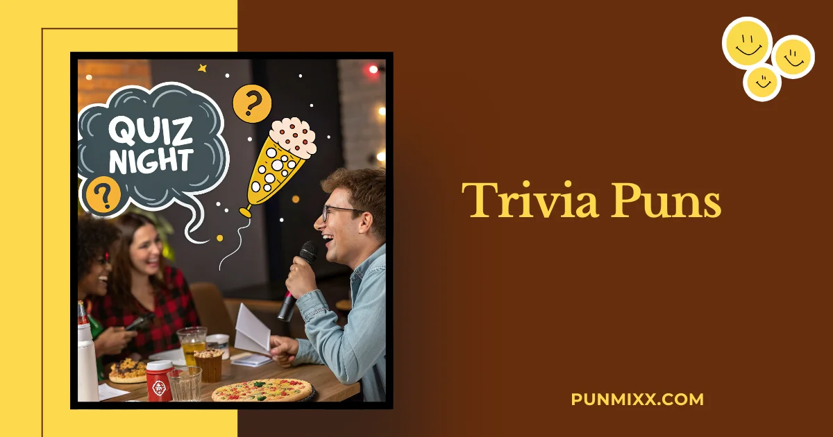200+ Trivia Puns for Quiz Night, Team Names, and Captions